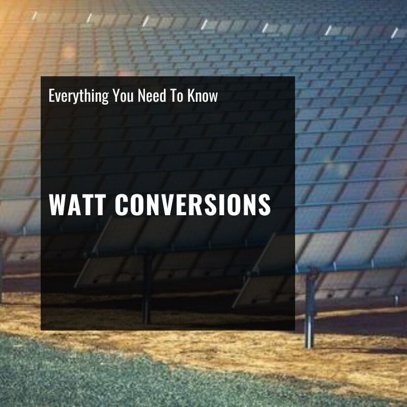 Watt Conversions (Power requirements & Battery Capacity) - ShopSolar ...